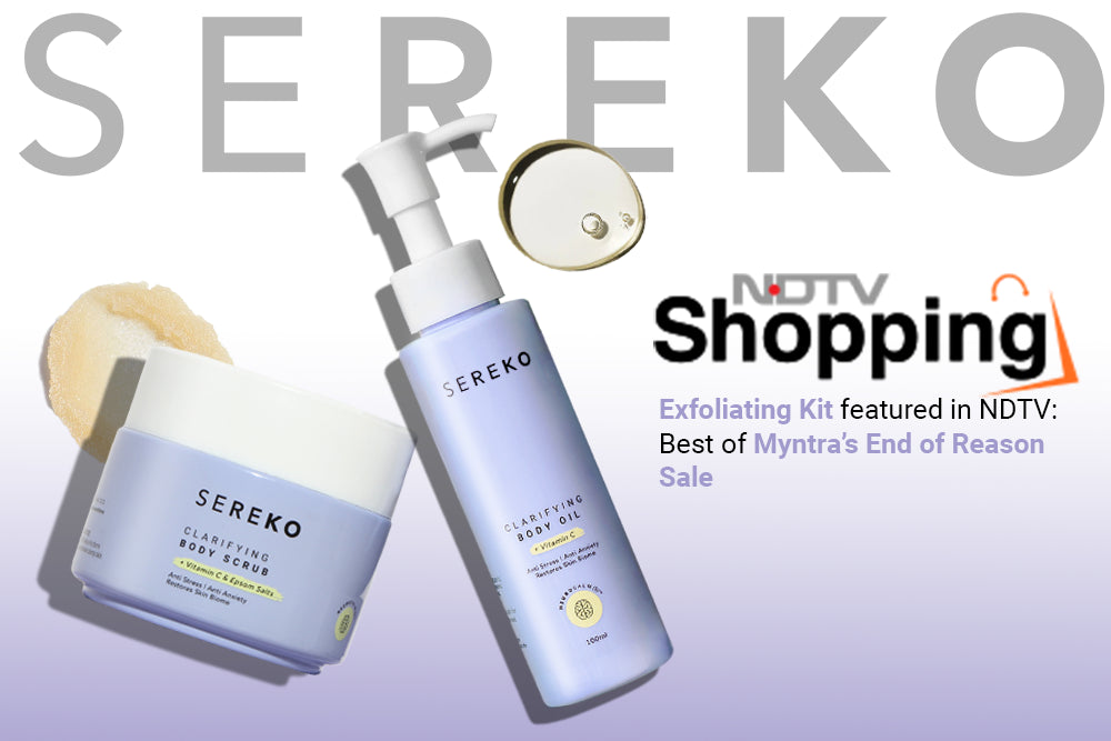 SEREKO’s Exfoliating Kit featured in NDTV: Best of Myntra’s End of Rea
